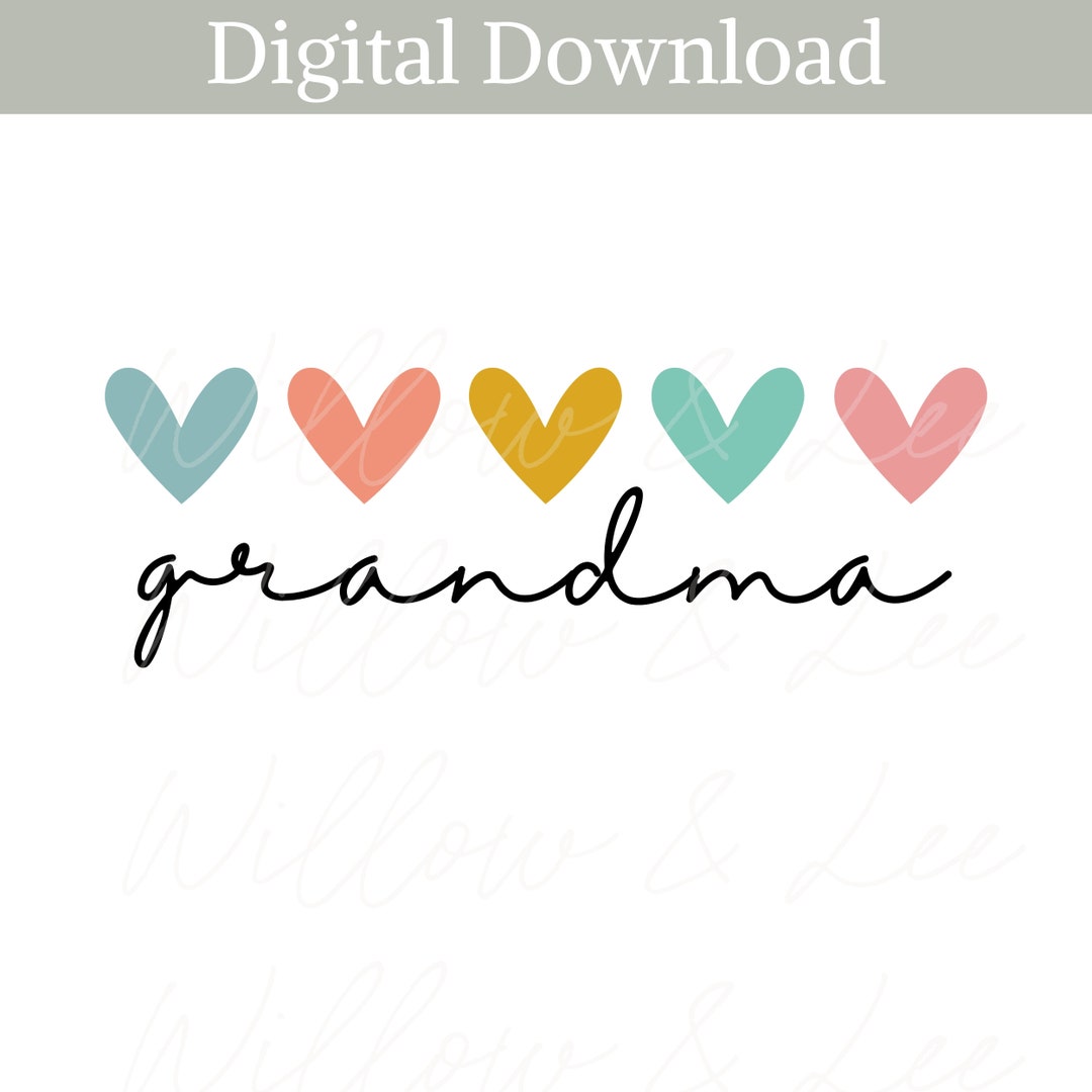 Grandma Png, Grandma Hearts, Grandma Rainbow, Grandma Sublimation File ...