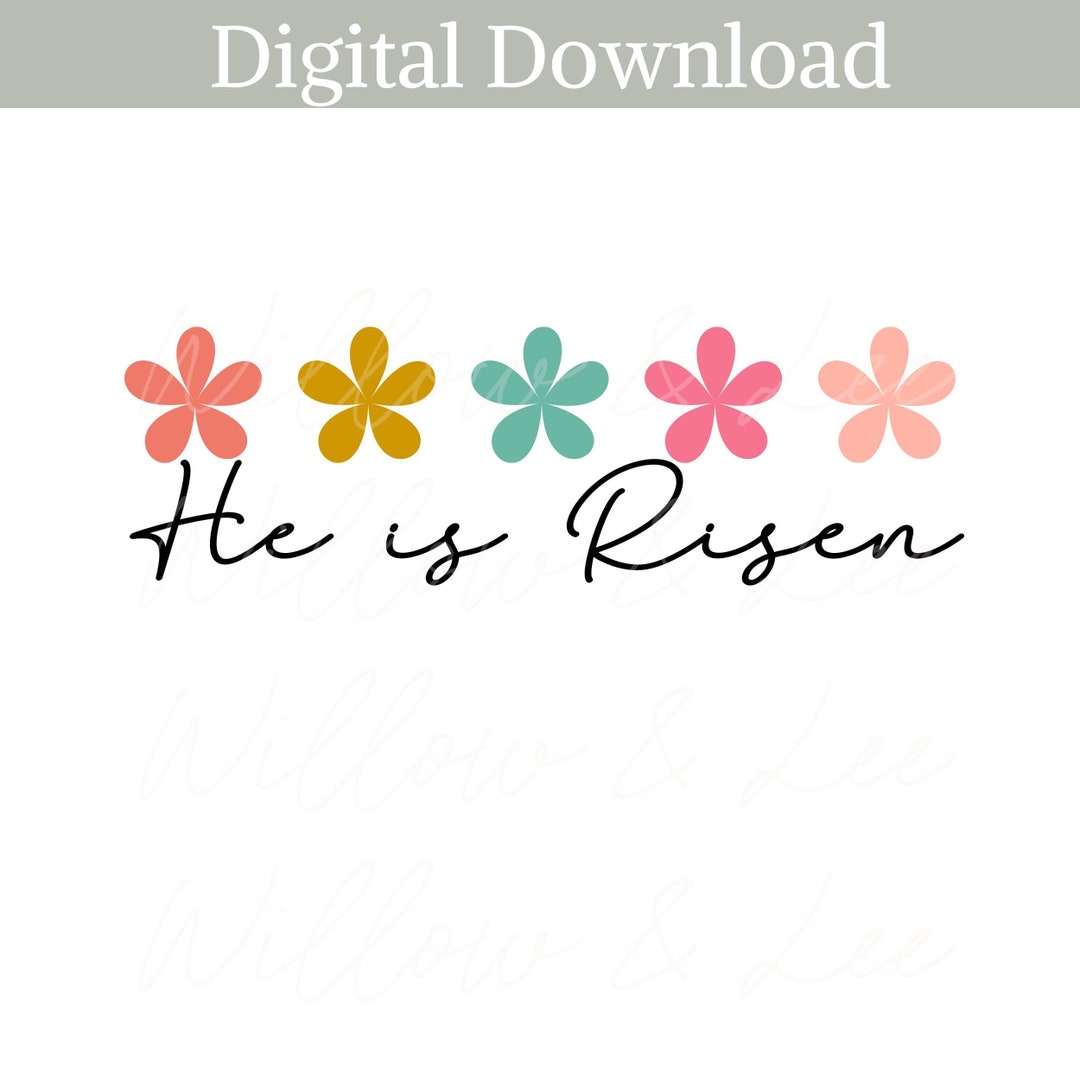 He is Risen Png, Easter Png, Easter Sublimation, for He is Risen Png ...