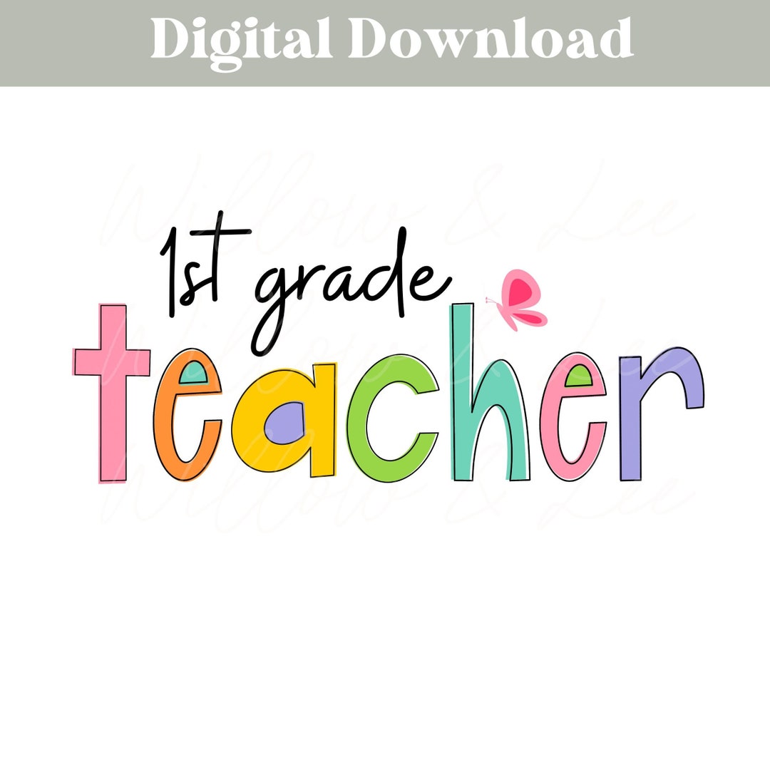 First Grade Teacher PNG, 1st Grade Has My Heart, 1st Grade Teacher PNG ...