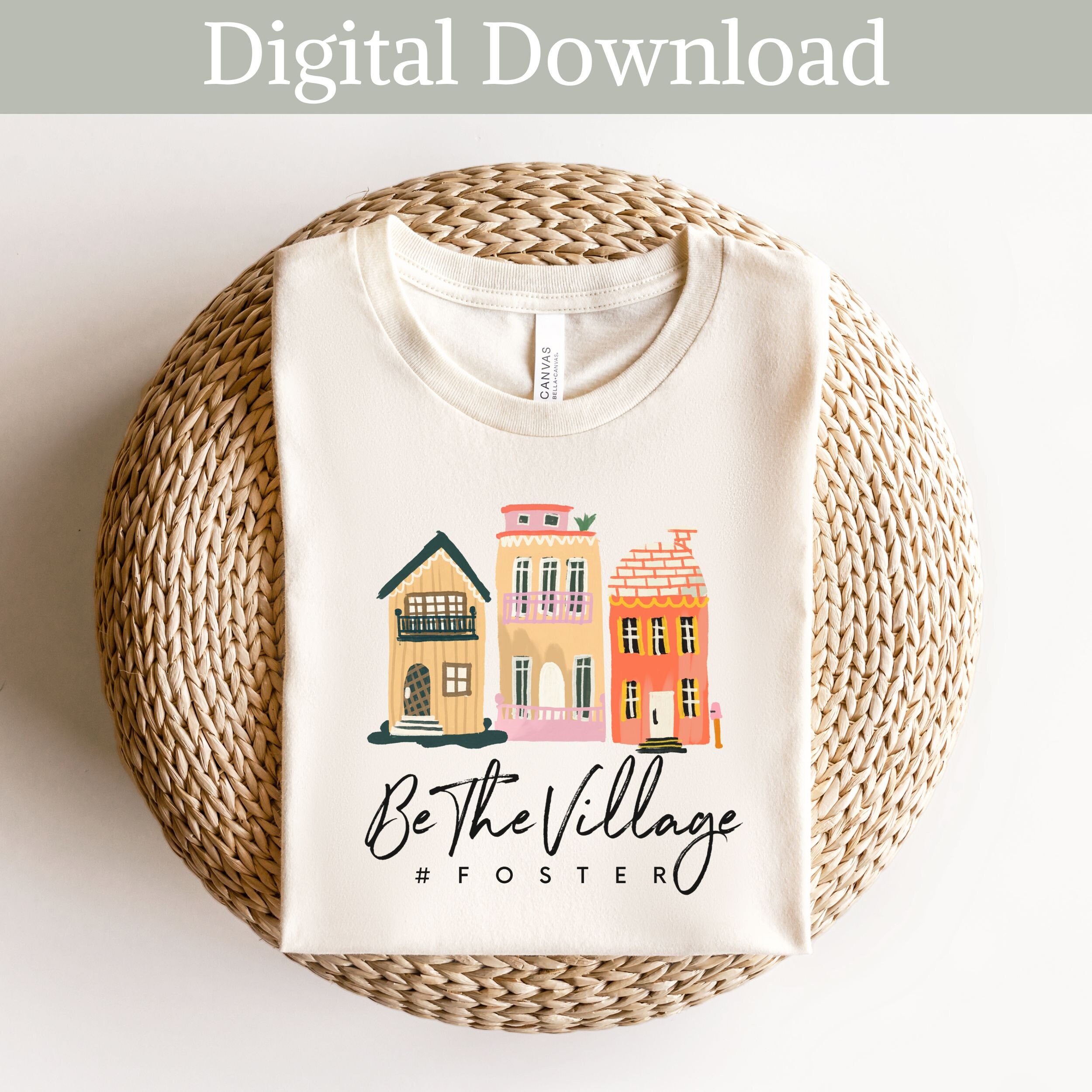 Be the Village PNG, Foster Care PNG, Foster Mom PNG, Foster Mama ...