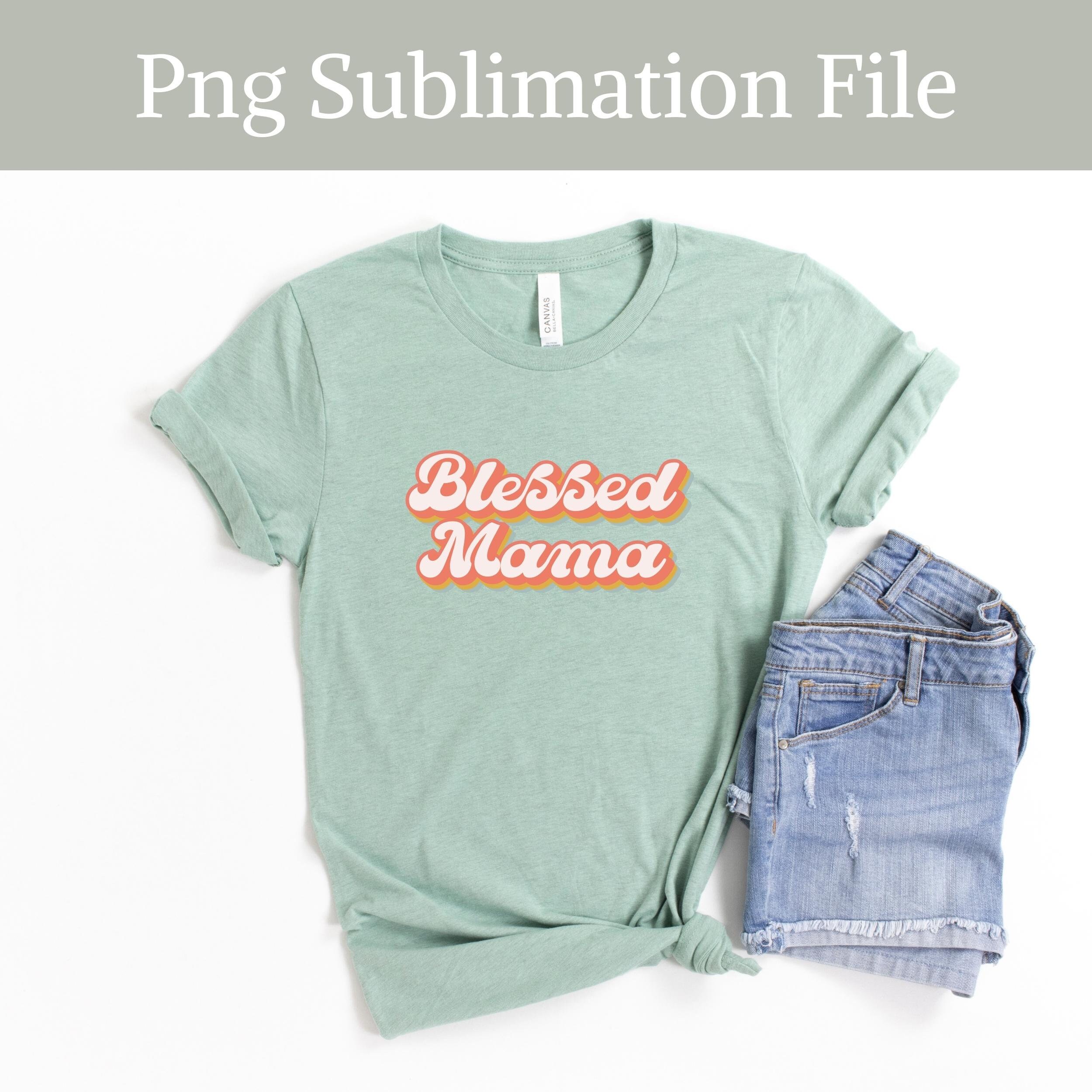 Retro Blessed Mama Png Blessed Mama Sublimation Png Blessed - Etsy