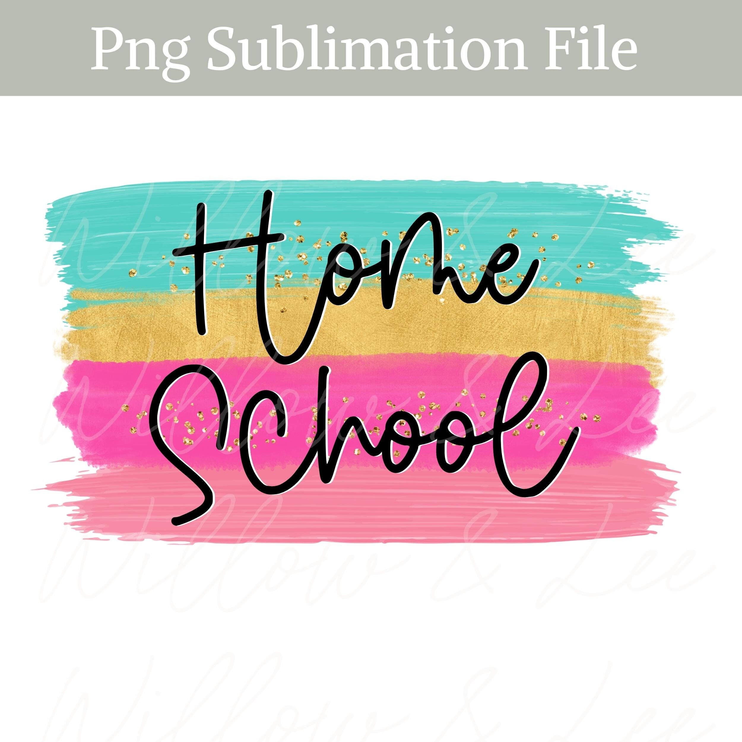 Homeschool Sublimation PNG Homeschool Rainbow PNG Homeschool - Etsy