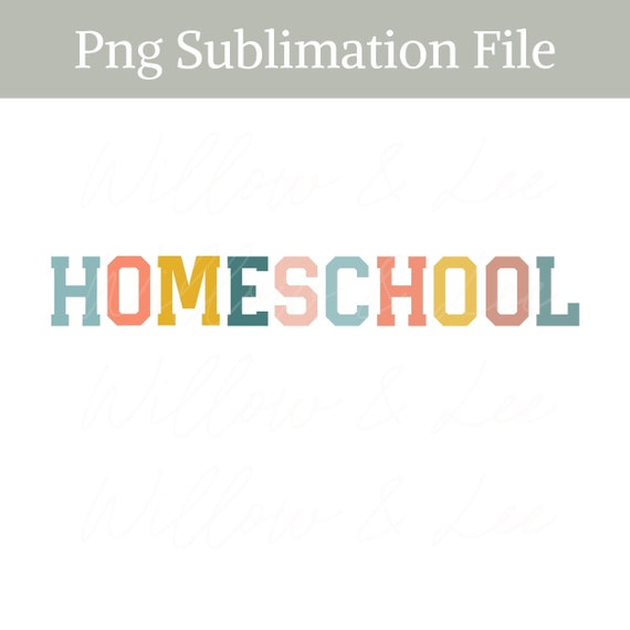 Homeschool Sublimation PNG Homeschooling Png Homeschool - Etsy