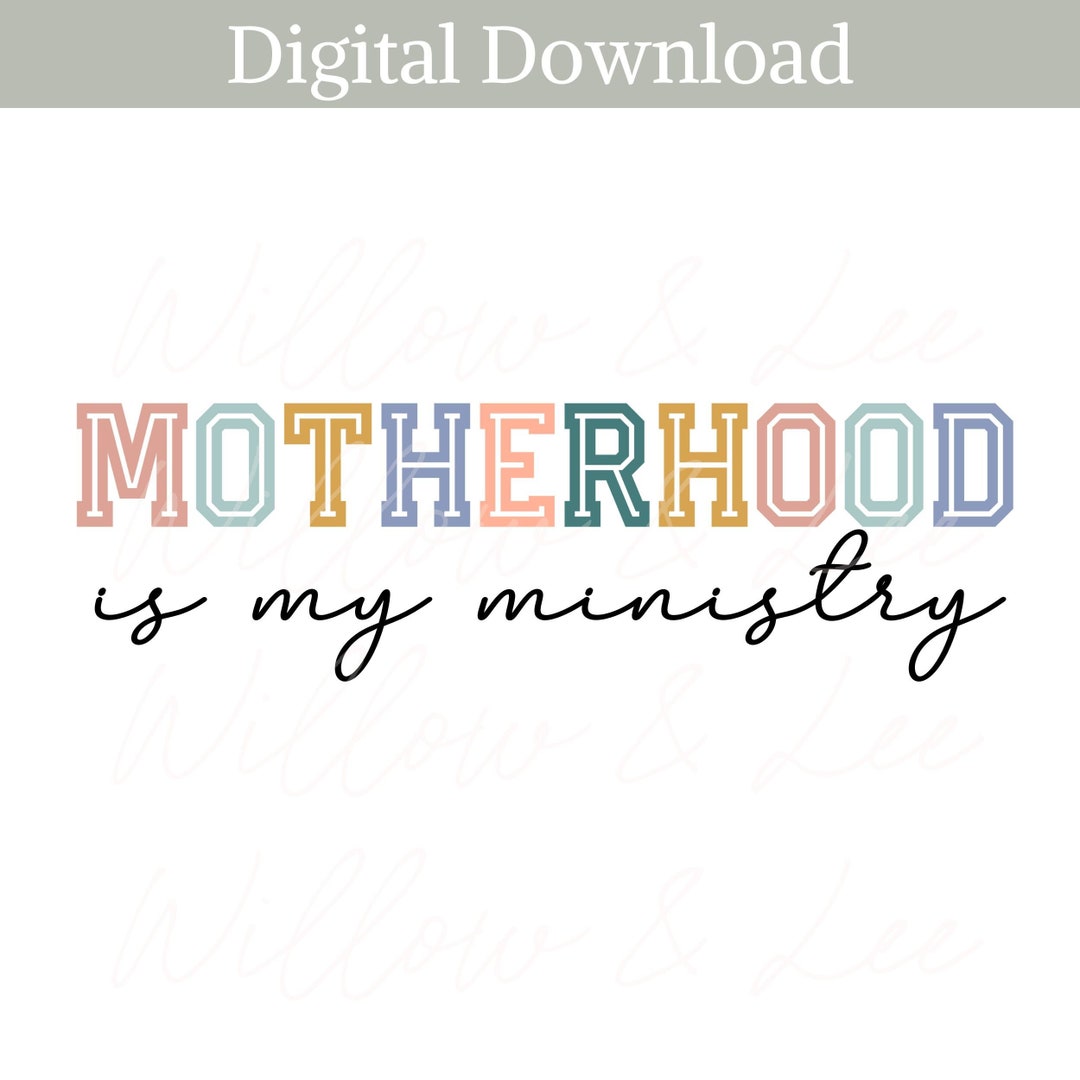 Motherhood is My Ministry Png, Raising Disciples Png, Homeschool Mom ...