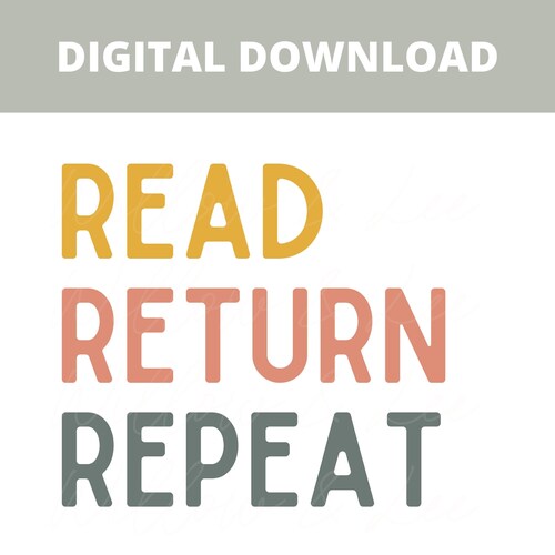 Library PNG Librarian PNG Read Return Repeat Book Lover - Etsy