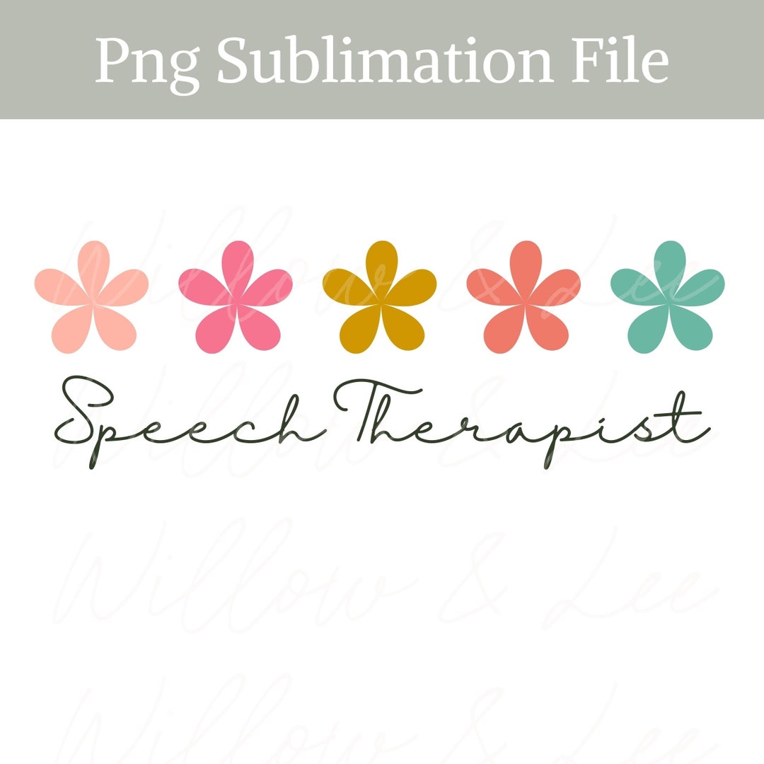 Speech Therapist Sublimation Png, Speech Therapist Png, Speech ...