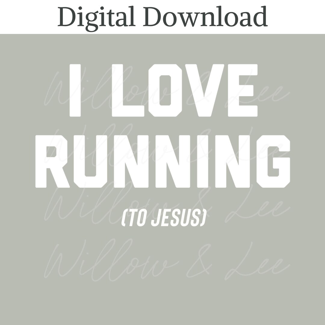 I Love Running to Jesus Png, Jesus Png, Christian Png, Funny Christian ...