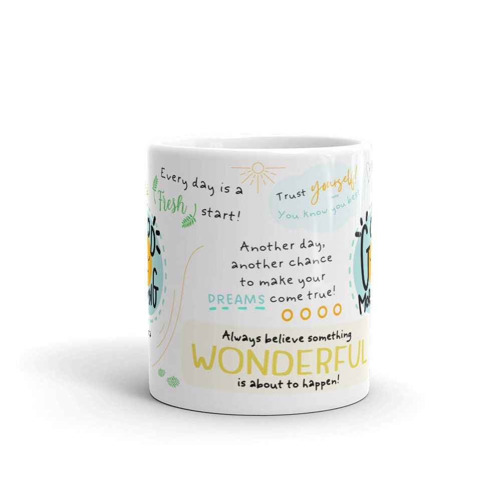Good Morning Mug - Mindset Mug, Motivational Mug, Positivity Mug, Happy ...