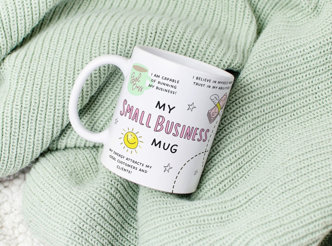 My Small Business Mug - Success Mug, Boss Babe Mug, Entrepreneur Mug ...
