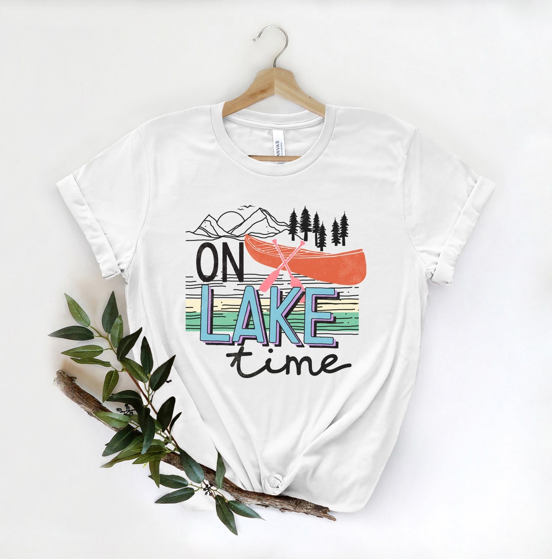 Cute Popular Outdoor T Shirt, on the Lake Time T-shirt, Cute Gift for ...