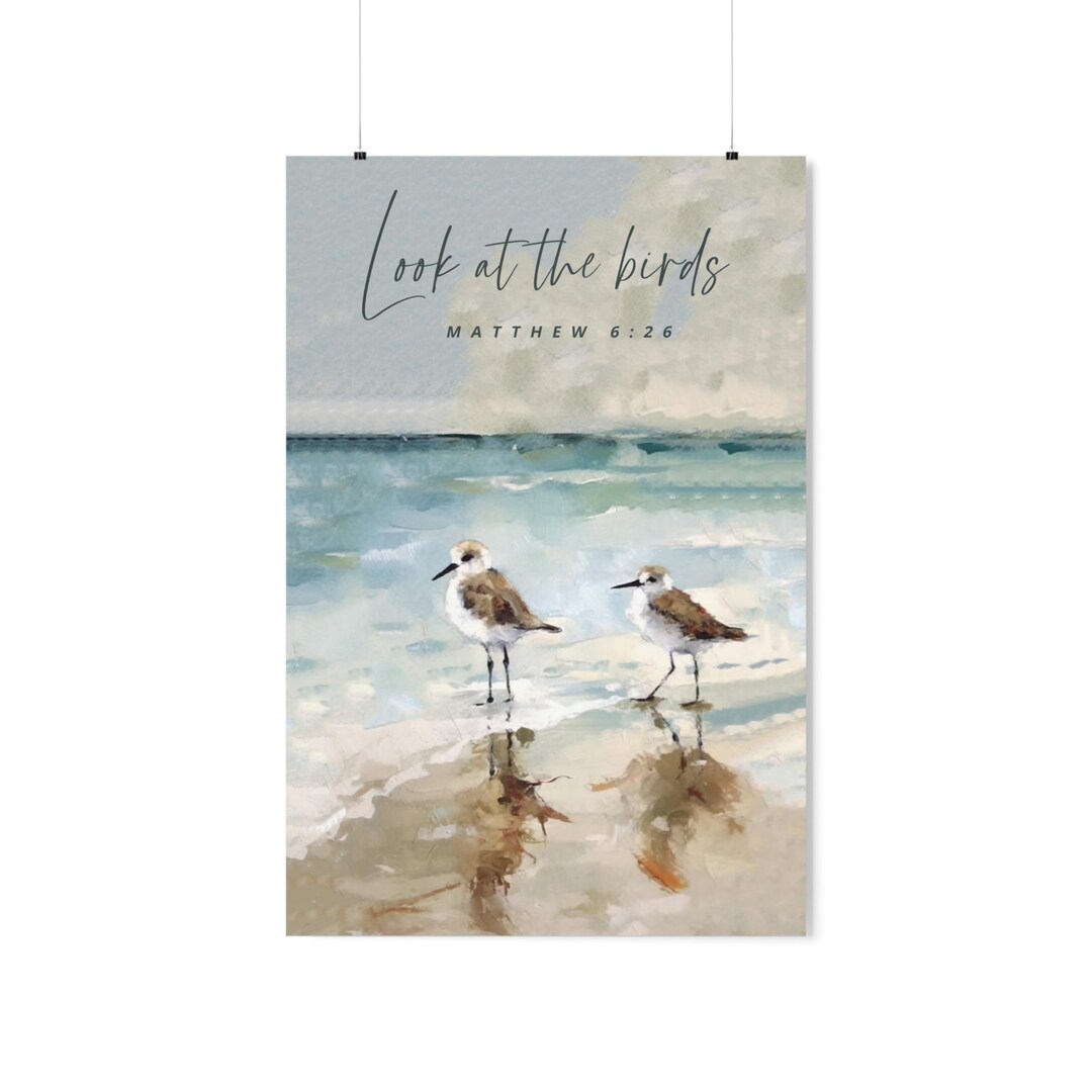 Look at the Birds Bible Verse Print Matthew 6:26 GG270 - Etsy
