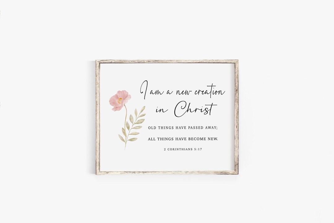 New Creation 2 Corinthians 5:17 - Modern Minimalist Print - Etsy