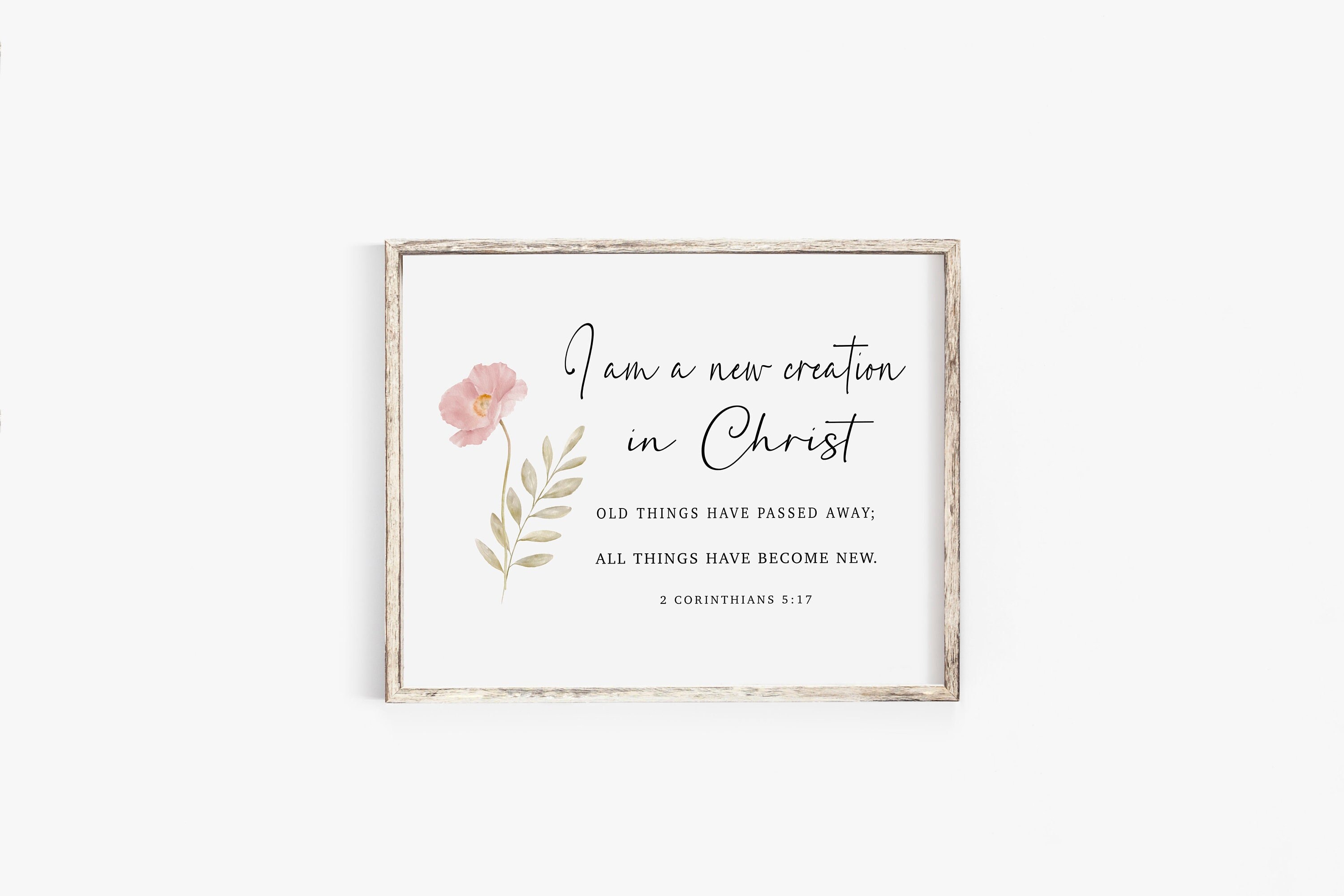 New Creation 2 Corinthians 5:17 - Modern Minimalist Print - Etsy