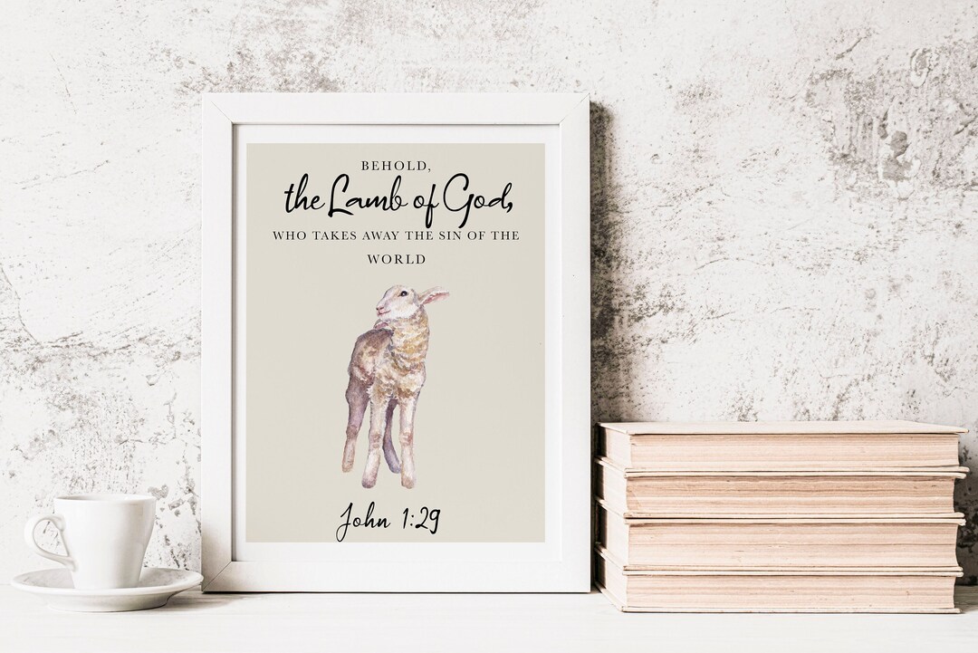 Behold the Lamb of God, John 1:29 - Easter Scripture Print, Watercolor ...