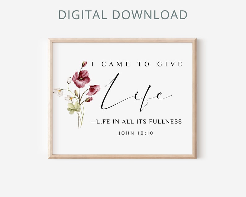 Bible Verse Printable Wall Art John 10:10, Scripture Christian Faith ...