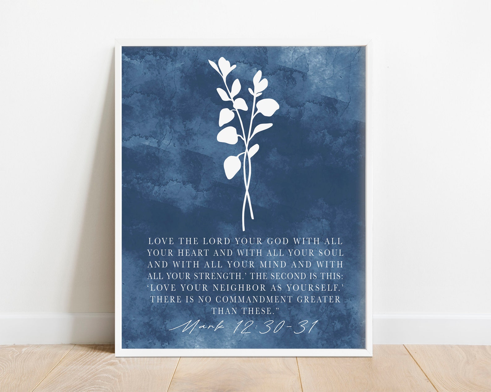 Bible Verse Printable Wall Art, Mark 12:30-31, Love Your God With All ...