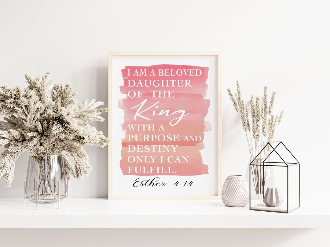Beloved Daughter of the King - Esther 4:14 - Pink Watercolor Poster - Etsy
