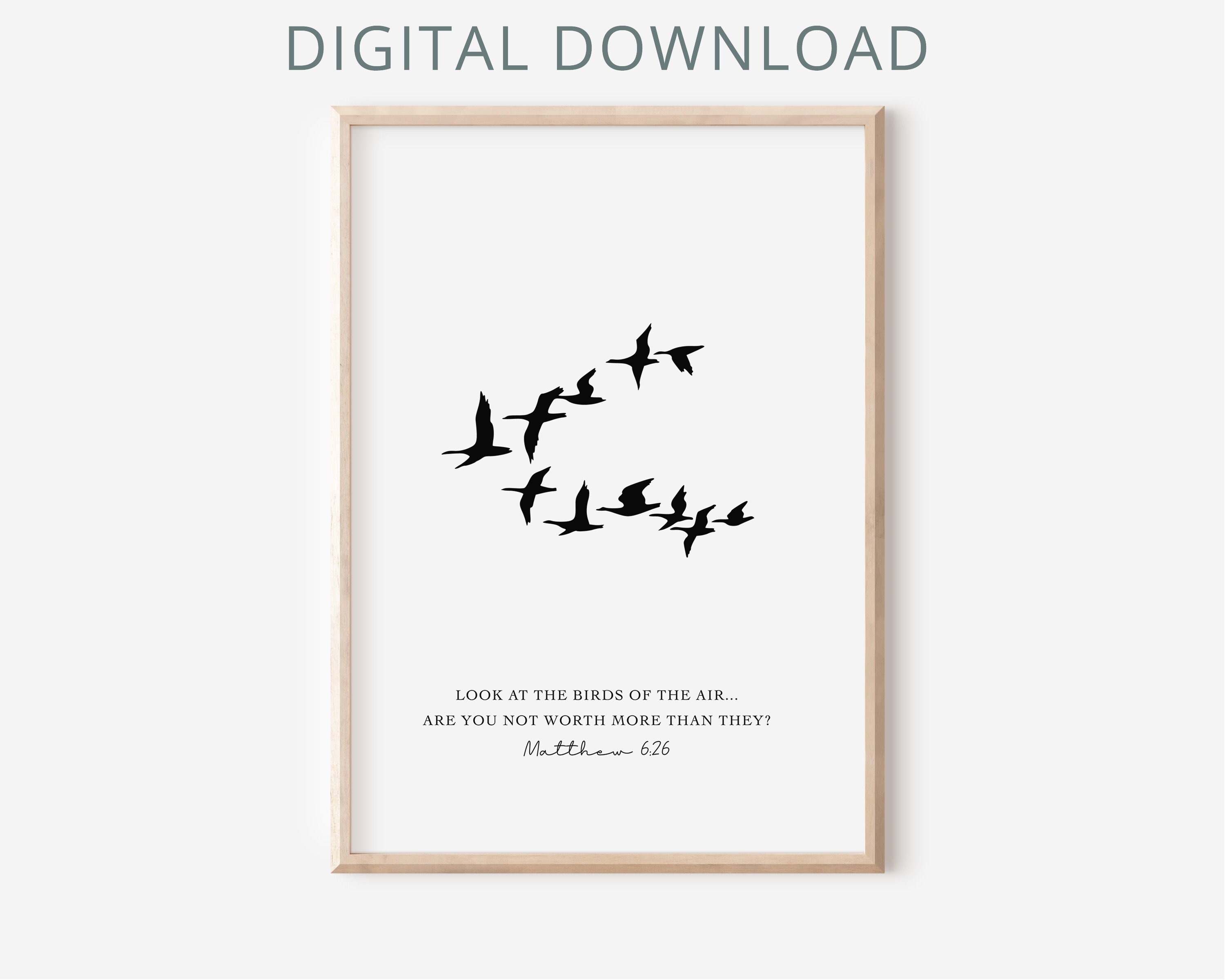 Bible Verse Printable Wall Art Matthew 6:26 Look at the Birds of the ...