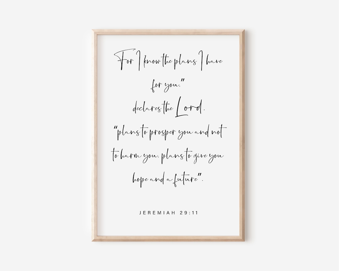 Bible Verse Printable Wall Art Jeremiah 29:11 - I Know the Plans I Have ...