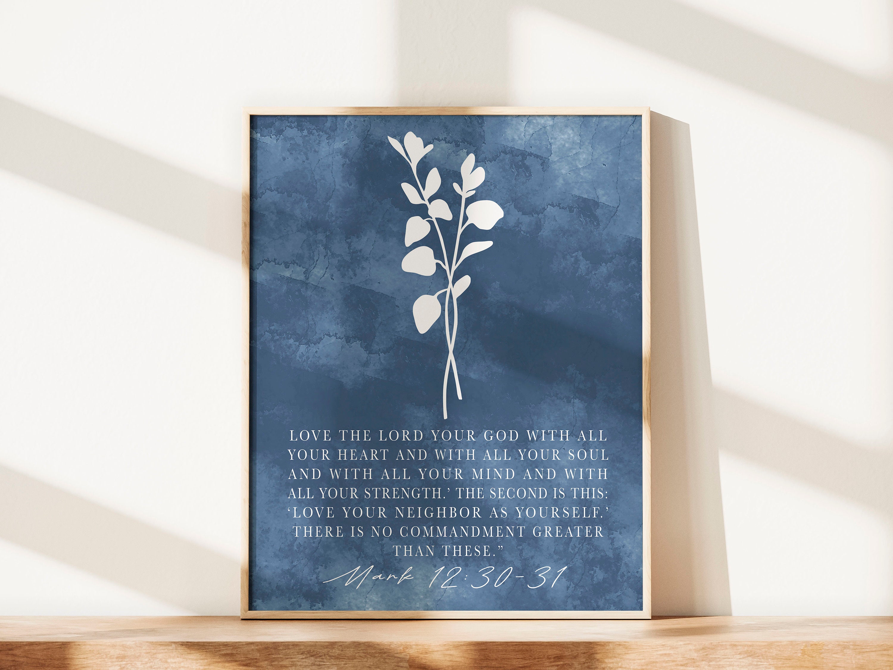 Bible Verse Printable Wall Art, Mark 12:30-31, Love Your God With All ...