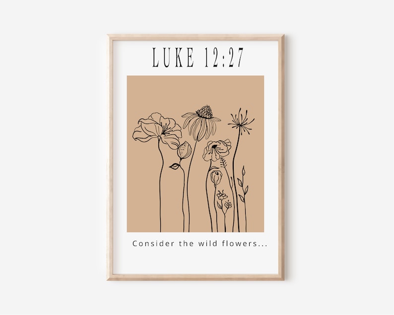 Bible Verse Printable Wall Art Luke 12 27 Consider How the Wildflowers ...