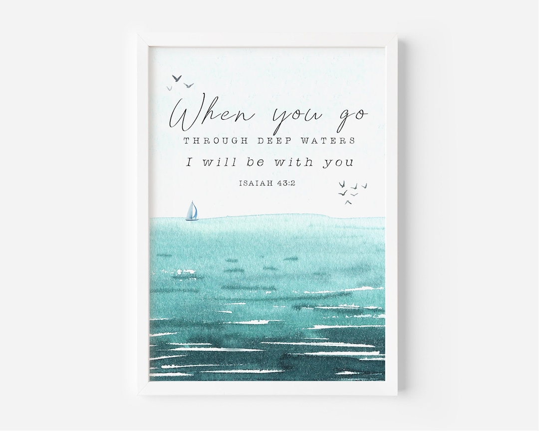 Bible Verse Printable Watercolor Wall Art Isaiah 43 2 When You Pass ...