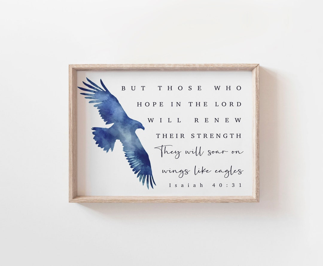 Those Who Hope in the Lord Will Renew Their Strength Modern Minimalist ...