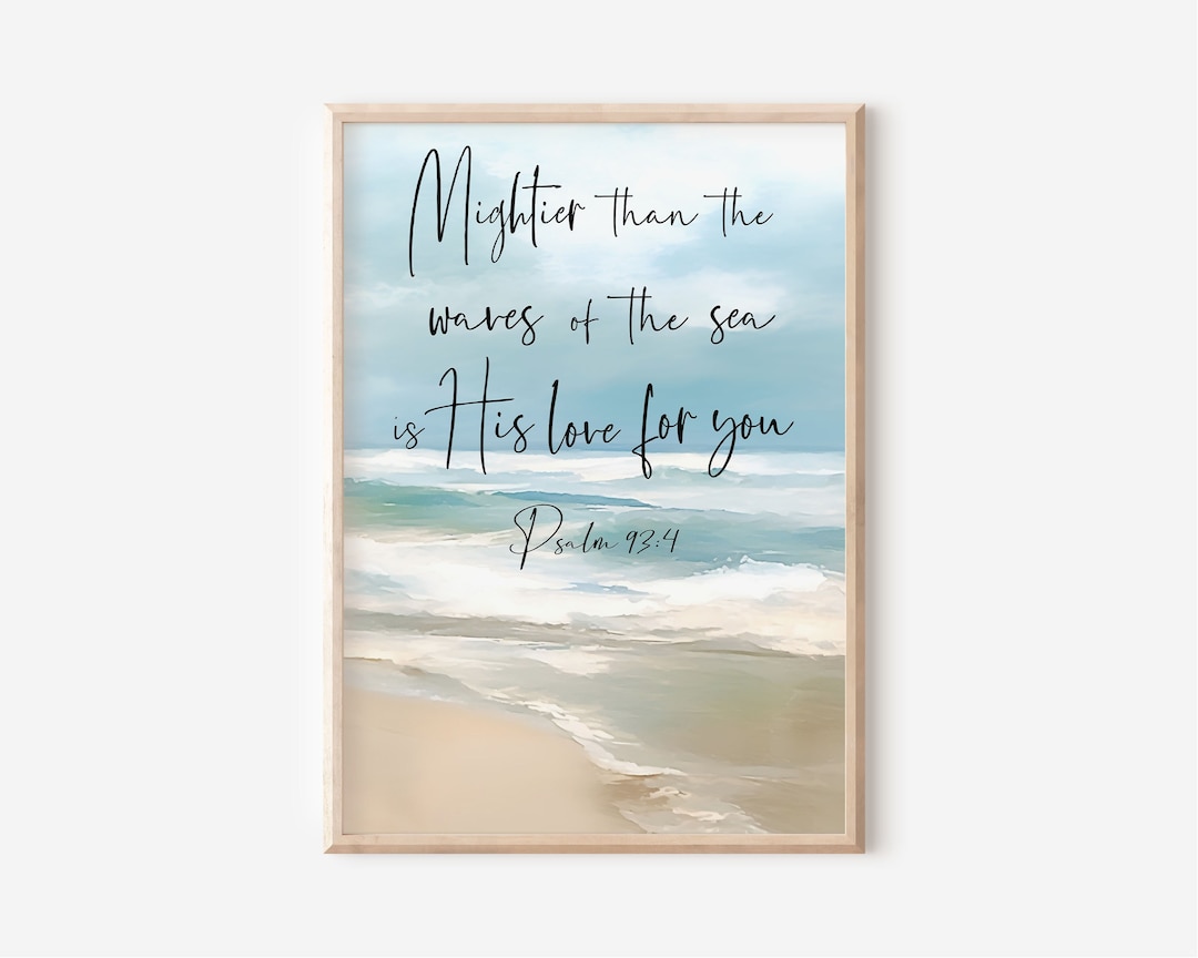 Mightier Than the Waves of the Sea - Bible Verse Poster - GG261 - Etsy