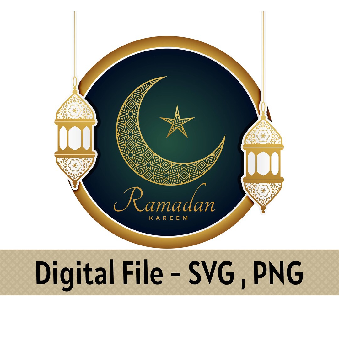 Digital File - Ramadan Kareem SVG, PNG - Clean Cut - Etsy