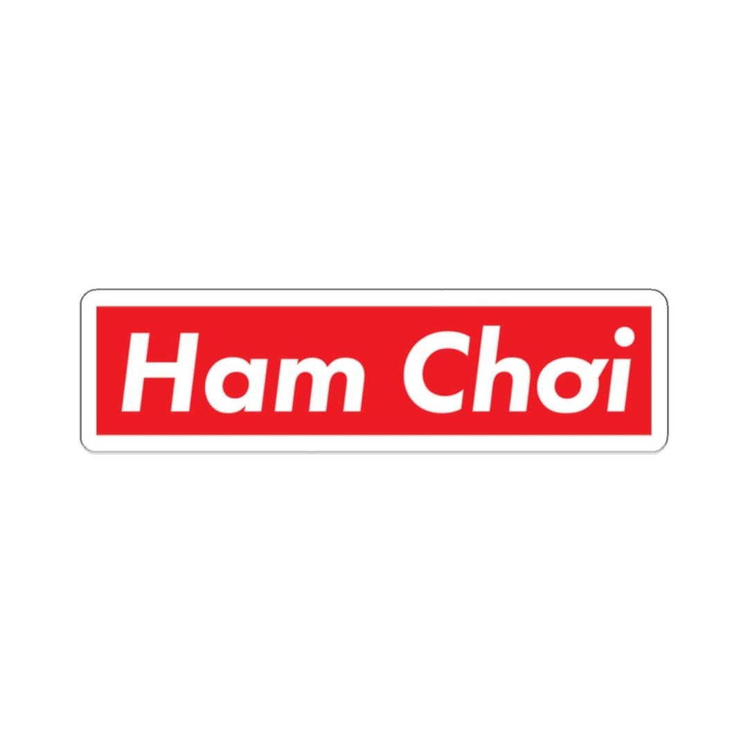 Ham Choi Sticker. Vinyl Sticker. Decal. Viet Gift. Rave Gift. Kiss-cut ...