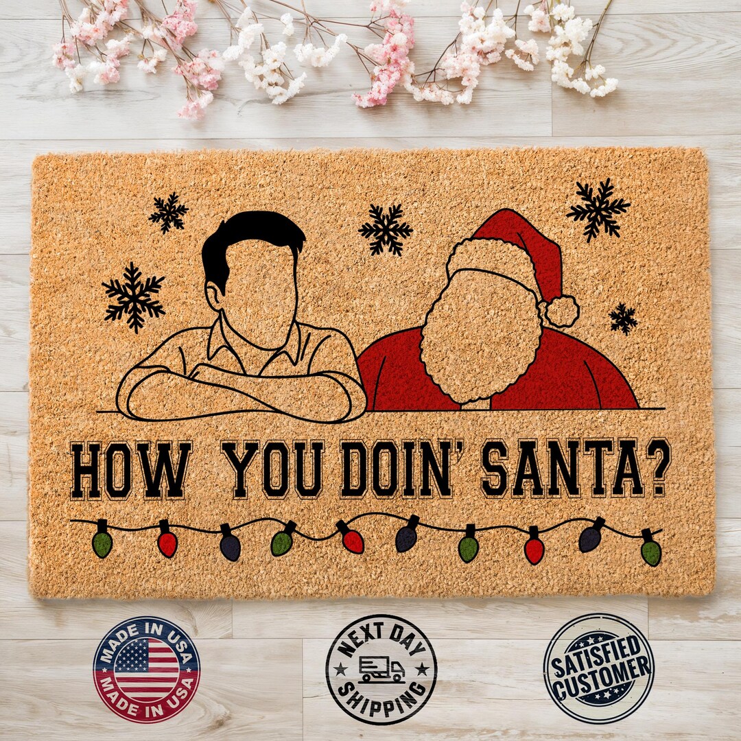 How You Doin' Santa Doormat, Funny Welcome Mat, TV Show Inspired ...