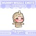 Mummy Wiggle Animated Emote Twitch, Discord, Kick Emotes Instant ...