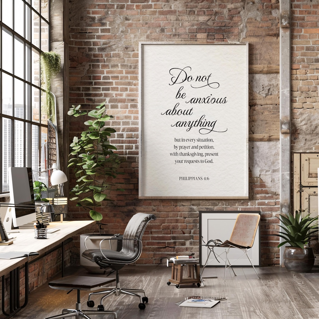 Do Not Be Anxious Printable – Philippians 4:6 Scripture Wall Art ...