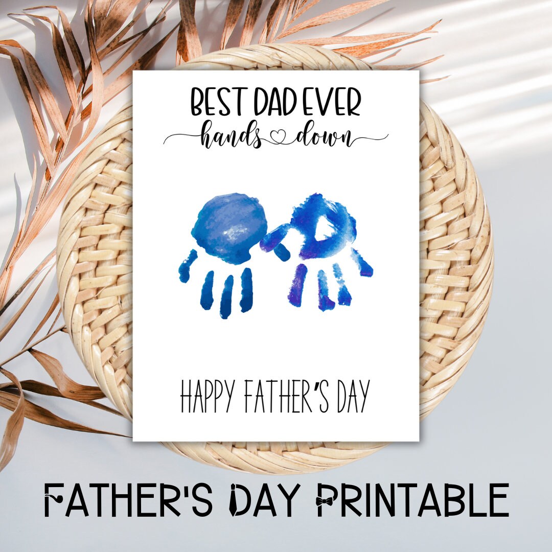 Father's Day Printable Best Dad Ever Hands Down - Etsy