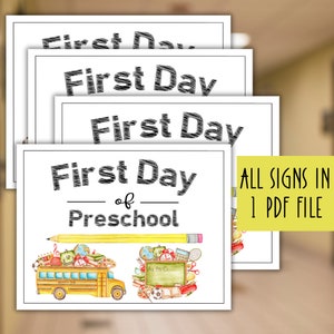 First and Last Day of School - Printable Signs - Preschool Through 12th ...