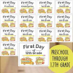 First and Last Day of School - Printable Signs - Preschool Through 12th ...