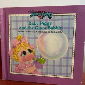 1987 Jim Henson's Muppet Babies: Baby Piggy and the Giant Bubble Kids ...