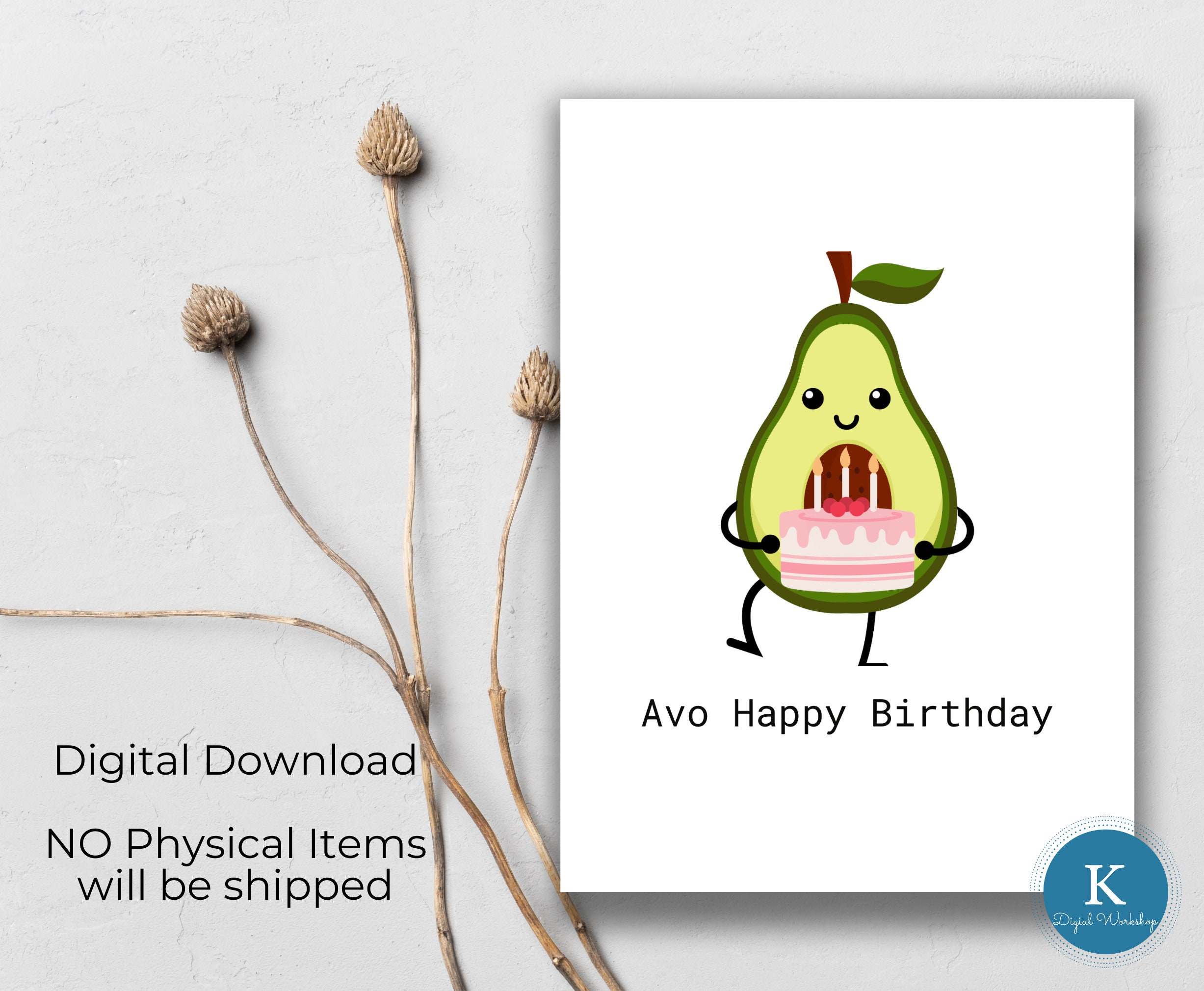 Avo Happy Birthday Card|instant Download Printable Avocado Birthday ...