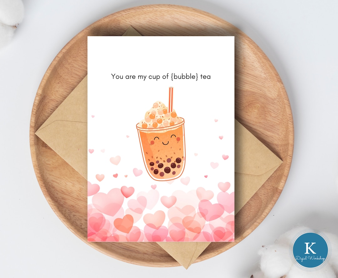 Bubble Tea Boba Tea Anniversary Cardi Love You Cardprintable Boba ...