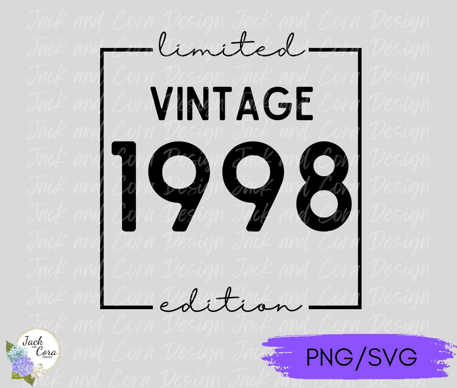 Vintage 1998 SVG 1998 Limited Edition SVG 25th Birthday Svg - Etsy