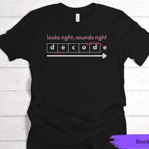 Reading Teacher Shirt, Decode Shirt, Science of Reading Shirt, Reading ...