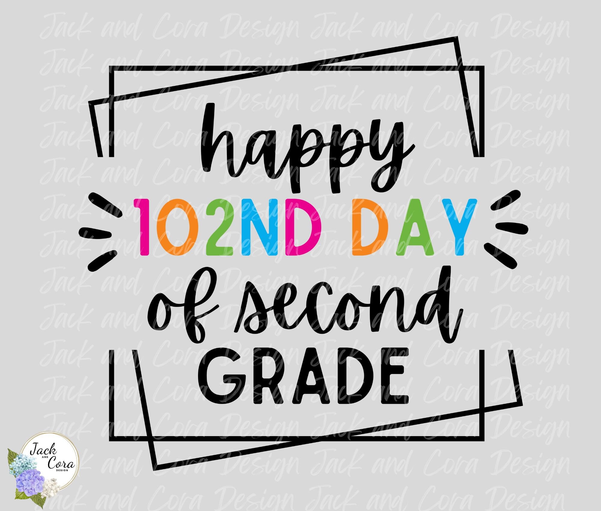 Happy 102nd Day of 2nd Grade Svg Png, Second Grade 102nd Day Svg Png ...