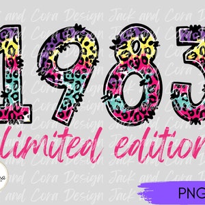 1983 Limited Edition PNG, 40th Birthday Png, 1983 Png File, 40th Class ...