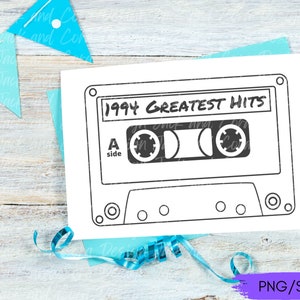 1994 Cassette SVG, 30th Birthday Svg, 30th Svg, 1994 Class Reunion SVG ...