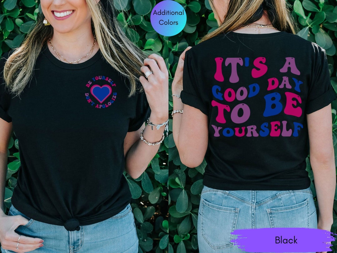 It's a Good Day to Be Yourself Shirt, Pride Month, LGBTQ Shirt, Subtle ...