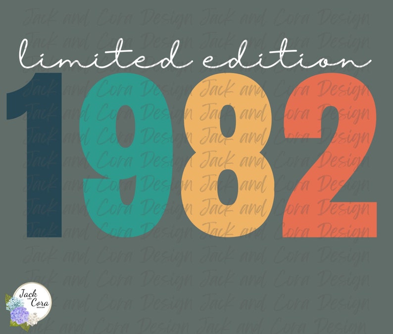 1982 Limited Edition Png, 1982 Png, 40th Birthday Png, Commercial Use ...