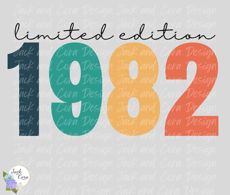 1982 Limited Edition Png, 1982 Png, 40th Birthday Png, Commercial Use ...