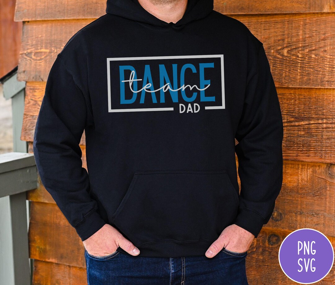 Dance Team Dad SVG PNG, Dance Class Svg, Competition Dance, SVG for Dad ...
