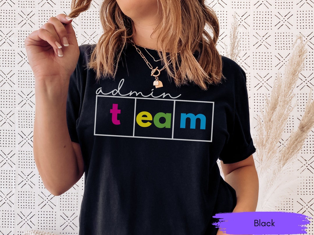 Admin Team Shirt, Gift for Administrator Team, Science of Reading Shirt ...