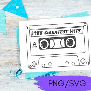 1988 Cassette SVG, 35th Birthday Svg, 35th Svg, 1988 Class Reunion SVG ...